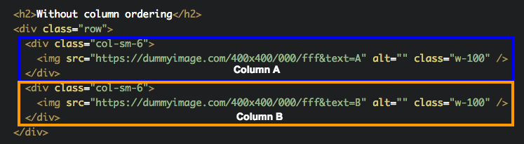 Bootstrap 4 Push Pull Order Classes How To Reorder Columns On Mobile